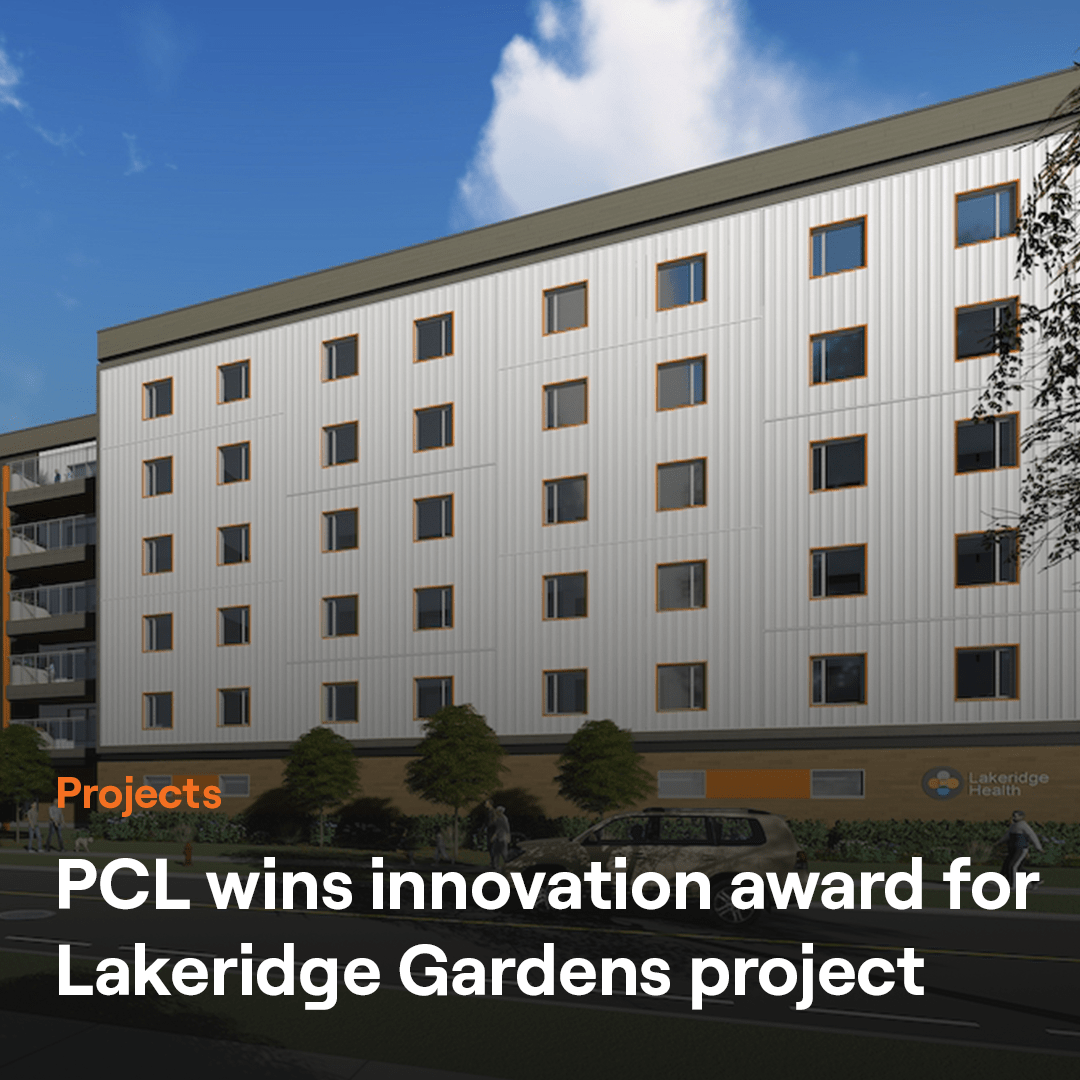 PCL wins innovation award for Lakeridge Gardens project PCL wins innovation award for Lakeridge Gardens project